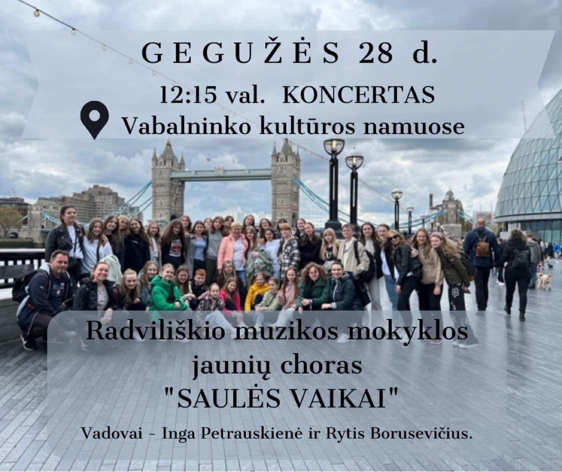 GEGUŽĖ: chorinės muzikos renginiai Lietuvoje (atnaujinta 05 30 07:31 ...